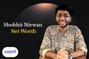 Shobhit Nirwan Net Worth & Biography: Age, Career, Income And Success Story